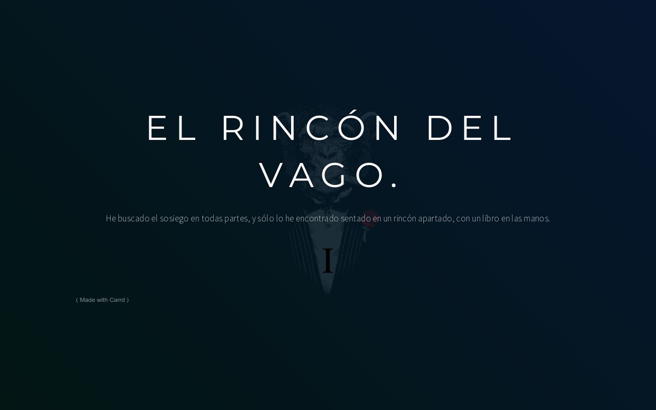 El rincón del vago.